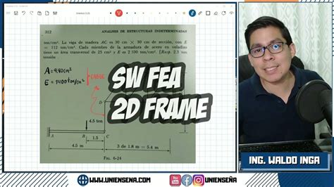 App Estructuras Sw Fea 2d Frame Estructura Mixta 2 Youtube