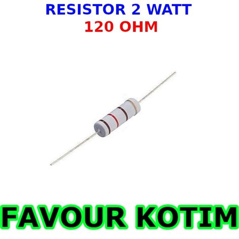 Jual Resistor 120 Ohm 2 Watt 2 W 2w 5 Persen Fvkotim Shopee Indonesia