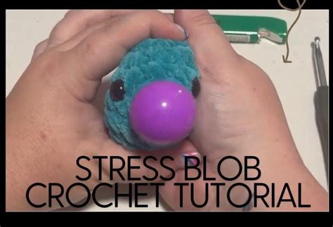 Stress Blob Crochet Pattern Stress Blob Pattern How To With Youtube