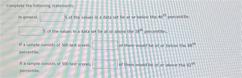 complete the following statements in general of