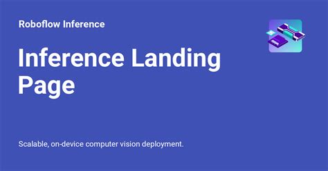 Inference Landing Page Roboflow Inference