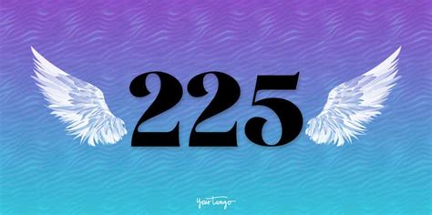Angel Number 225 Meaning And Symbolism In Numerology Yourtango