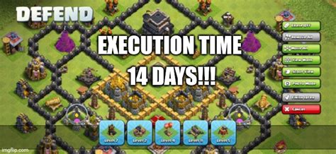 Clash Of Clans Defend Imgflip