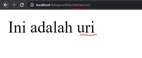 Tutorial Codeigniter 4 Memahami Uri Segment Belajarwithib