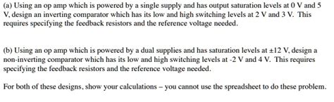 Solved A Using An Op Amp Which Is Powered By A Single Supply And Has