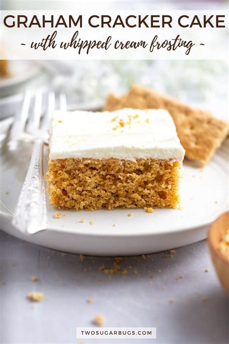 Easy Graham Cracker Cake ~ Two Sugar Bugs
