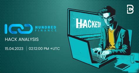 Hundred Finance Hackâ€”april 15 2023â€”detailed Analysis Immunebytes