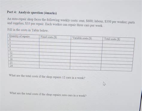 Solved Part 4 Analysis Question 4marks An Auto Repair Chegg