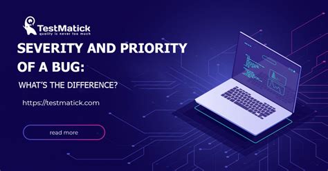 severity and priority of a bug what s the difference testmatick