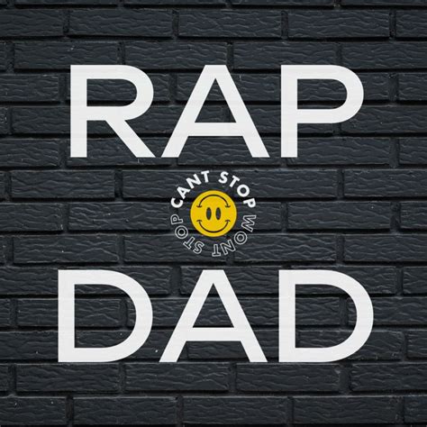 Rap Dad Podcast Apple Podcasts