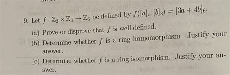 Solved 9 Let Fz2×z3→z6 Be Defined By