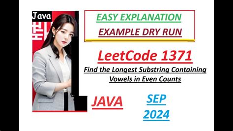 Find The Longest Substring Containing Vowels In Even Counts Leetcode 1371 Bits Java Code