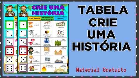 Tabela crie uma história Alfabetização e letramento Ficha individual