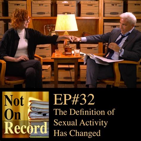 EP The Definition Of Sexual Activity Has Changed Possibly Correct