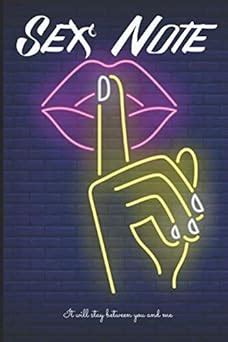 SexNote Numbered Notebook To Keep Track Of Your One Night Stands With Men 100 Pages 6 X 9