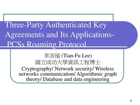 ppt three party authenticated key agreements and its applications
