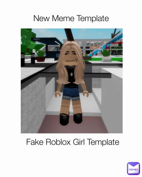 Fake Roblox Girl Template New Meme Template T85jr Memes Fake Roblox Girl Template New Meme Template T85jr Memes
