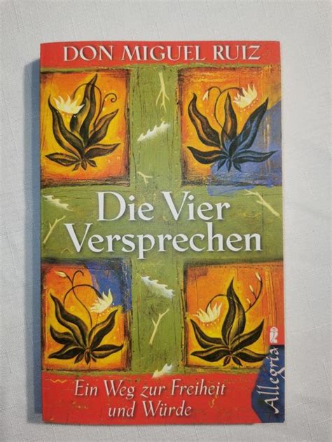 Die Vier Versprechen Miguel Ruiz Neu Gemäss Beschreibung In Wängi