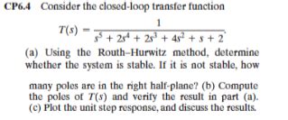 Solved CP Consider The Closed Loop Transfer Function Chegg