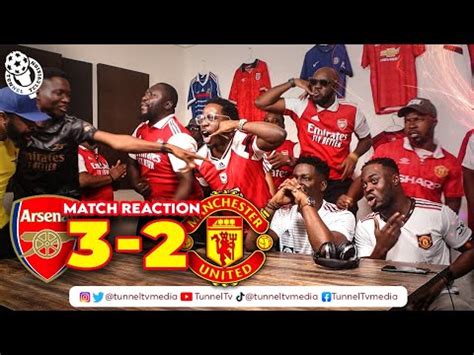 Arsenal Manchester United Full Fan Reactions Rashford Nketiah Saka YouTube