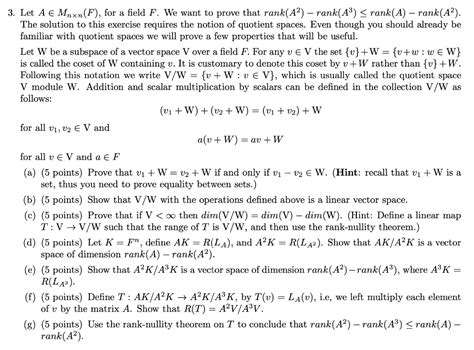 Solved 3 Let A Mnxn F For A Field F We Want To Prove Chegg Com