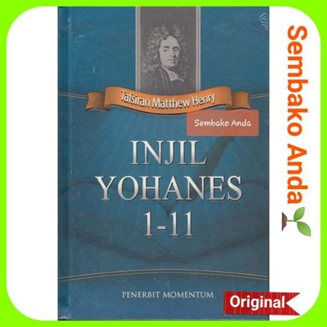 Promo Injil Yohanes 1 11 Tafsiran Alkitab Matthew Henry Diskon 23 Di