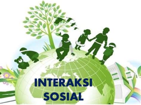 Ilmu Teknik Pengertian Dan Syarat Serta Bentuk Bentuk Interaksi
