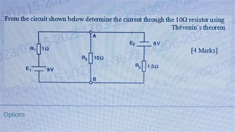Solved From The Circuit Shown Below Determine The Current
