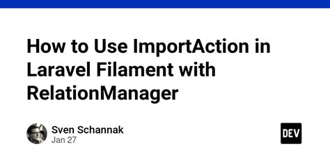 how to use importaction in laravel filament with relationmanager dev