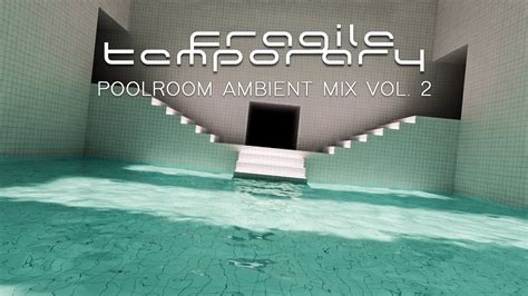 The Poolrooms Ambience Vol 2 Liminal Space Pool Rooms Ambient