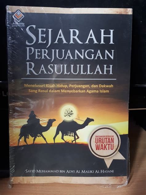 Jual SEJARAH PERJUANGAN RASULULLAH Karangan Sayid Muhammad Bin Alwi Al