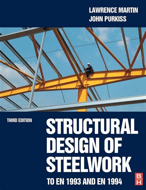 Structural Design Of Steelwork Third Edition — Engineering Fun