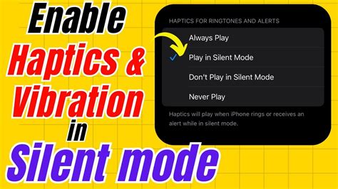 How To Enable Haptics And Vibration In Silent Mode On Iphone 16 Ios 18 Youtube