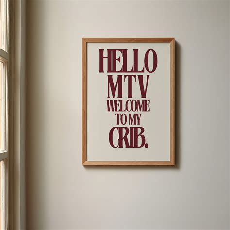 Hello Mtv Welcome To My Crib Mtv Wall Art Nostalgia Print Aesthetic