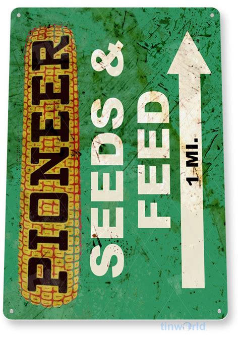 Pioneer Seed Sign B580 Tinworld Farmhouse Signs