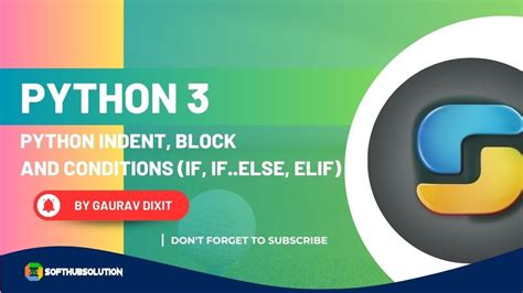 Session Master Indentation Block And Conditionals In Python Write Code That Thinks YouTube