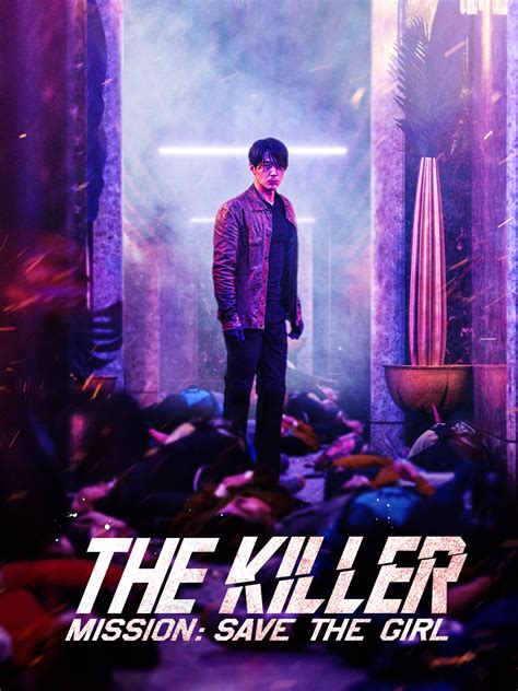 Prime Video The Killer Mission Save The Girl