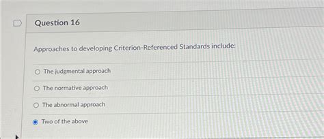 Solved Question 16approaches To Developing