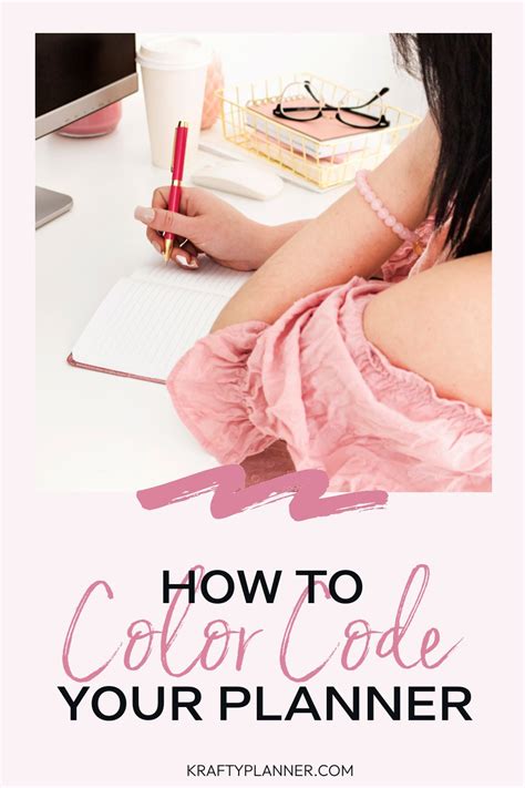 How To Color Code Your Planner So Youll Love Using It — Krafty Planner