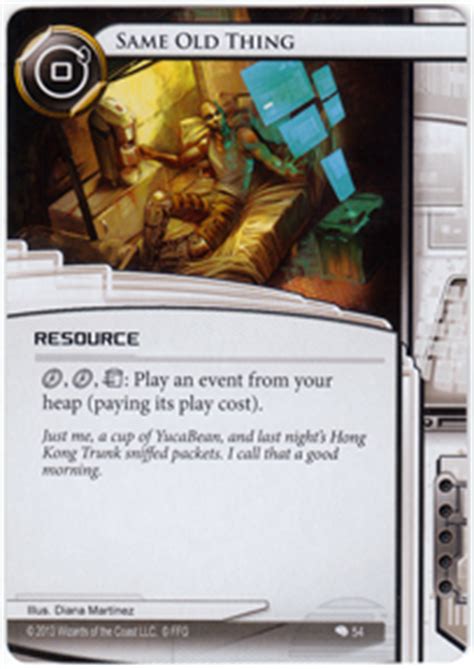 Same Old Thing Creation And Control Android Netrunner LCG