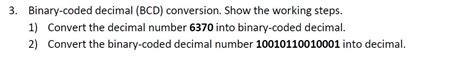 solved binary coded decimal bcd conversion show the