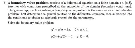 Solved A Boundary Value Problem Consists Of A Chegg