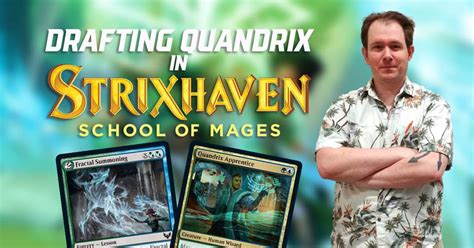 Drafting Quandrix In Strixhaven Magic F2f