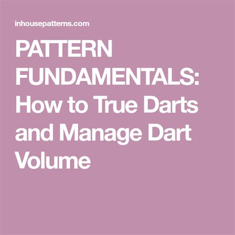 Pattern Fundamentals How To True Darts And Manage Dart Volume Pattern Third Way Fundamental