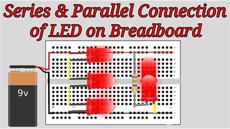 Series Parallel Connection Of LED On Breadboard YouTube