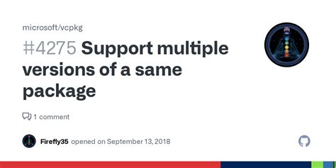 Support Multiple Versions Of A Same Package · Issue 4275 · Microsoft