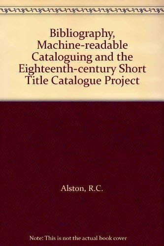 Bibliography Machine Readable Cataloguing And The Eighteenth Century