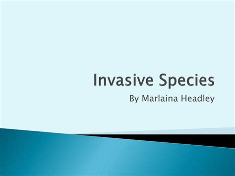 Ppt Invasive Species Powerpoint Presentation Free Download Id 2421014