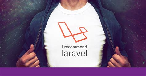 I Recommend Laravel How To Convince A Programmer By Polcode Medium