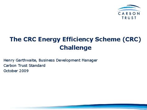 The Crc Energy Efficiency Scheme Crc Challenge Henry
